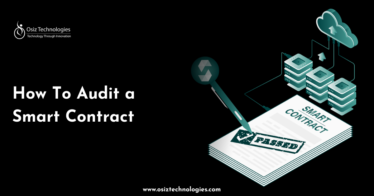 How To Audit a Smart Contract?